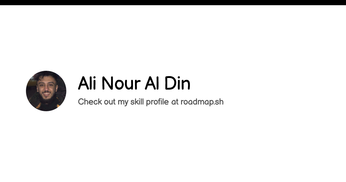 Ali Nour Al Din - Skill Profile at roadmap.sh